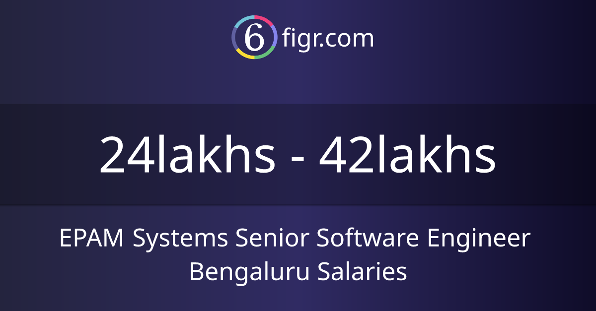 EPAM Systems Senior Software Engineer Bengaluru Salaries 2024 in India, Average salary ₹29 lakhs
